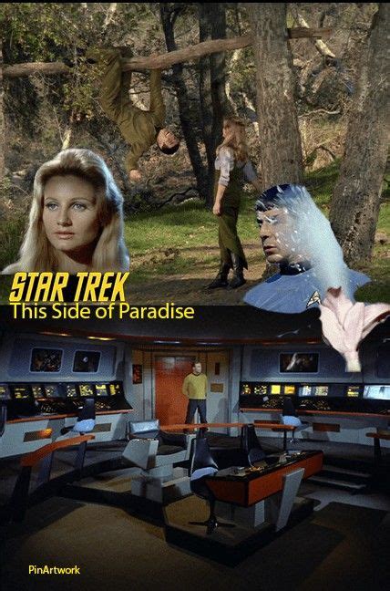 This Side Of Paradise Star Trek Original Series Star Trek Poster