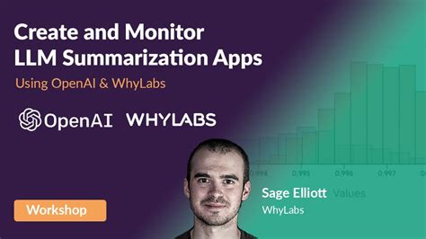 Create And Monitor Llm Summarization Apps Using Openai And Whylabs