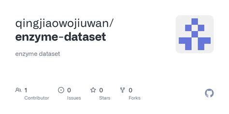 GitHub Qingjiaowojiuwan Enzyme Dataset Enzyme Dataset