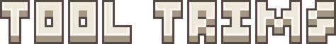 Tool Trims Minecraft Data Pack Tool Trims Minecraft Data Pack