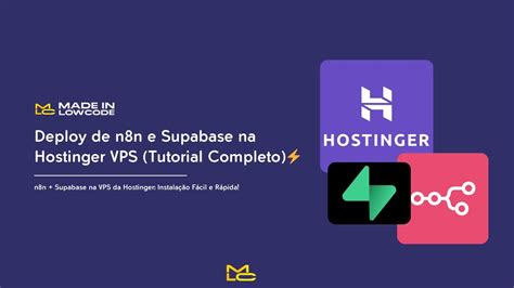 Deploy De N8n E Supabase Na Hostinger Vps Tutorial Completo⚡