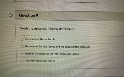 Solved Question 9 Finish The Sentence Polarity