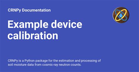 Device Specific Field Calibration Crnpy Documentation