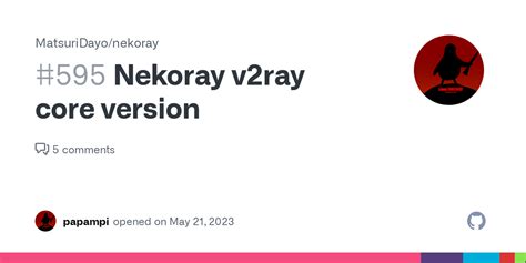 Nekoray V Ray Core Version Issue MatsuriDayo Nekoray GitHub