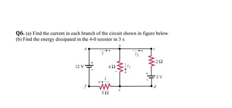 Answered Q6 A Find The Current In Each Branch… Bartleby