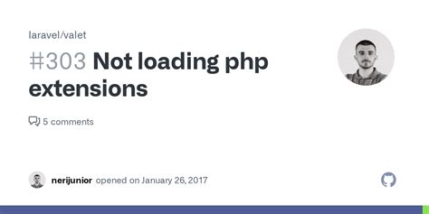 not loading php extensions · issue 303 · laravel valet · github