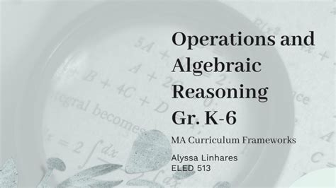 Ma Math Curriculum Frameworks By Alyssa Andrade On Prezi