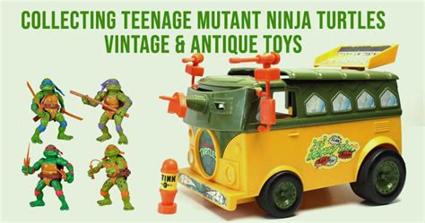 Collecting Tmnt Vintage Toys Complete Guide Busby Antiques