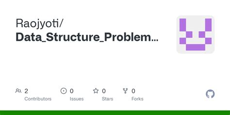 Github Raojyotidatastructureproblemsupdate