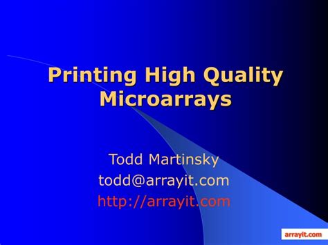 Ppt Printing High Quality Microarrays Powerpoint Presentation Free Download Id9392859