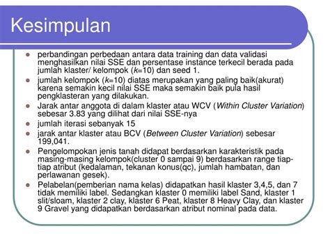 Ppt Pengelompokan Jenis Tanah Menggunakan Algoritma Clustering K Means Powerpoint