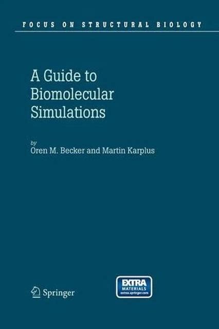 Guide To Biomolecular Simulations By Oren M Becker English Paperback