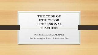 Code Of Ethics For Teachers PPTX