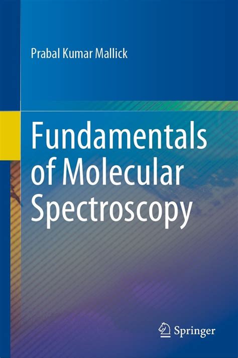 Fundamentals Of Molecular Spectroscopy Premiumjs Store