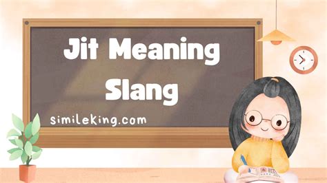 Jit Meaning Slang Definition Usage And Modern Context 2025 Guide