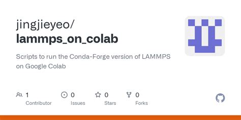 GitHub Jingjieyeo Lammps On Colab Scripts To Run The Conda Forge Version Of LAMMPS On Google