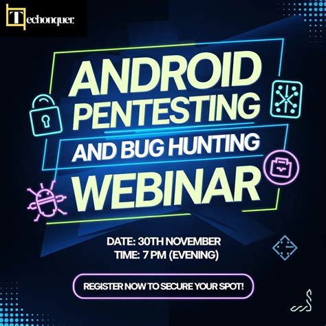 Rahul Yadav On Linkedin Androidpentesting Bughuntingwebinar