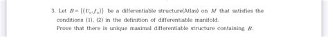 Solved Let B Uαfα ﻿be A Differentiable Structureatlas