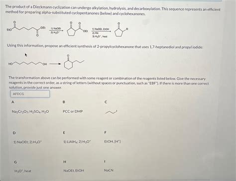 Solved The product of a Dieckmann cyclization can undergo | Chegg.com