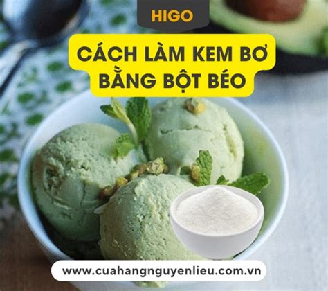 Cách Làm Kem Bơ Bằng Bột Béo Tại Nhà Đơn Giản Thơm Ngon Và Béo Ngậy