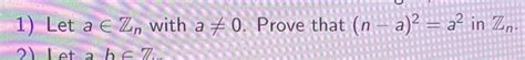 solved 1 let a zn with a 0 prove that na ² a² in