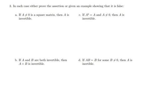 Solved 3 In Each Case Either Prove The Assertion Or Given