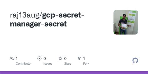 Gcp Secret Manager Secretmaintf At Main · Raj13auggcp Secret Manager