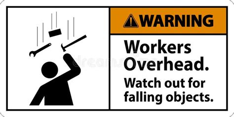 Warning Falling Debris Sign Workers Overhead Falling Objects Stock Vector Illustration Of