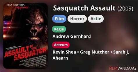 Sasquatch Assault Film 2009 Filmvandaag Nl