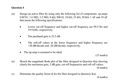 Solved Question A Design An Active Filter By Using Only Chegg