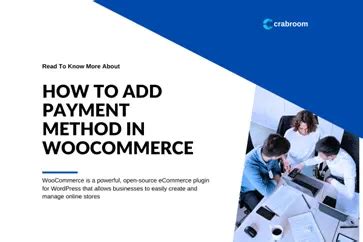 How To Add Payment Method In WooCommerce 2024