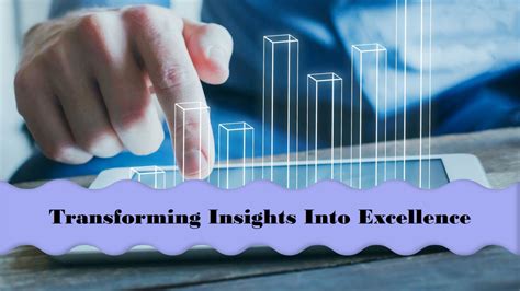 From Insights To Impact Transforming Process Mining Insights Into Organizational Excellence