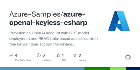 GitHub Azure Samples Azure Openai Keyless Csharp Provision An OpenAI Account With GPT Model