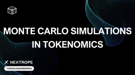 monte carlo simulations in tokenomics nextrope your trusted partner
