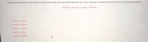 solved using data from appendix in your textbook located on