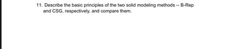 solved 11 describe the basic principles of the two solid