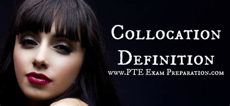 Collocation Definition Collocation Different Types With Sample Examples