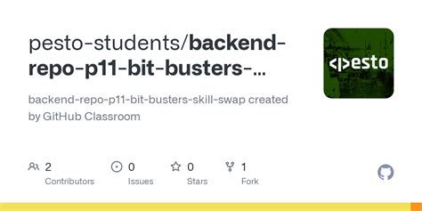 GitHub Pesto Students Backend Repo P Bit Busters Skill Swap Backend Repo P Bit Busters