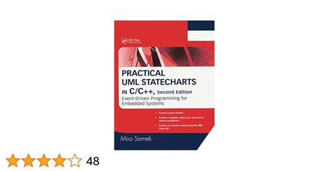 Practical Uml Statecharts In Cc Event Driven Programming For Embedded Matt O