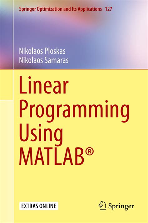 Linear Programming Using Matlab® Ebook By Nikolaos Ploskas Epub
