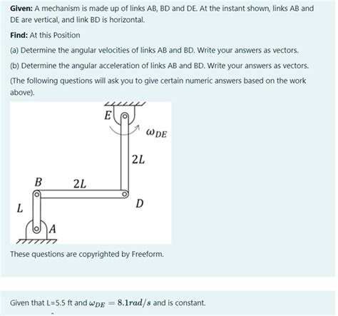 (Solved) - Transcribed image text : Given: A mechanism is made up of... | Transtutors
