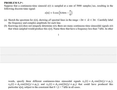 Solved PROBLEM Suppose That A Continuous Time Sinusoid Chegg