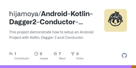 Github Hijamoyaandroid Kotlin Dagger2 Conductor Example This