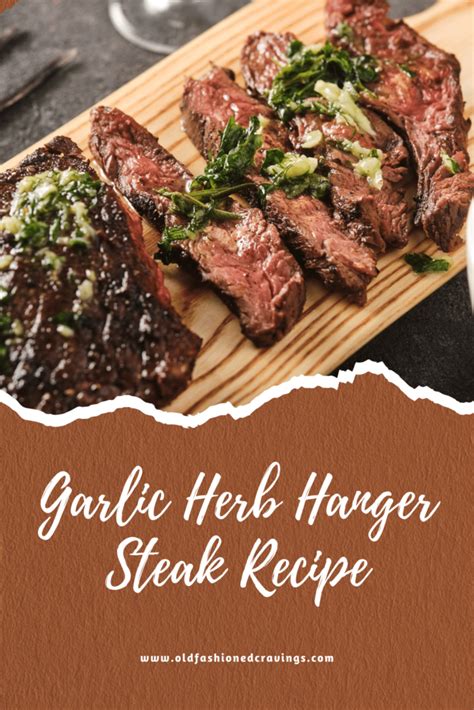 Garlic Herb Hanger Steak Recipe