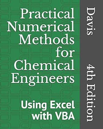 Amazon Practical Numerical Methods For Chemical Engineers Using Excel With Vba Th