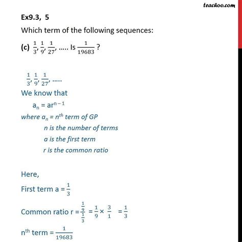 ex 8 2 5 which term of the sequence 1 3 1 9 1 27 is 1 19683