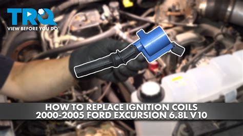 How To Replace Ignition Coils 2000 2005 Ford Excursion 68l V10 Youtube