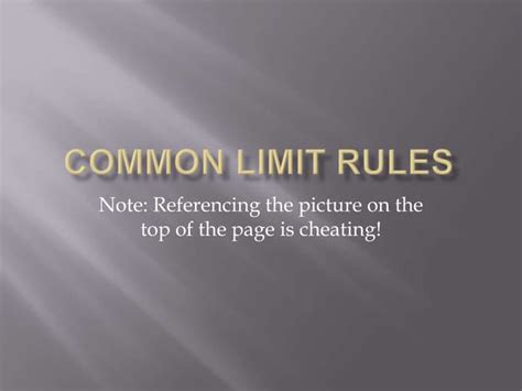 Common Limit Rules Pptx