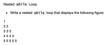 solved nested while loop write a nested while loop that