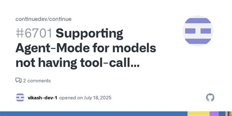 Supporting Agent Mode For Models Not Having Tool Call Capabilities